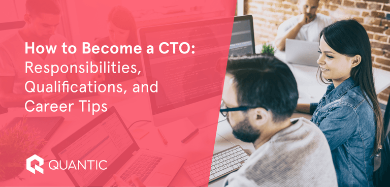 How to Become a CTO: Responsibilities, Qualifications, and Career Tips ...