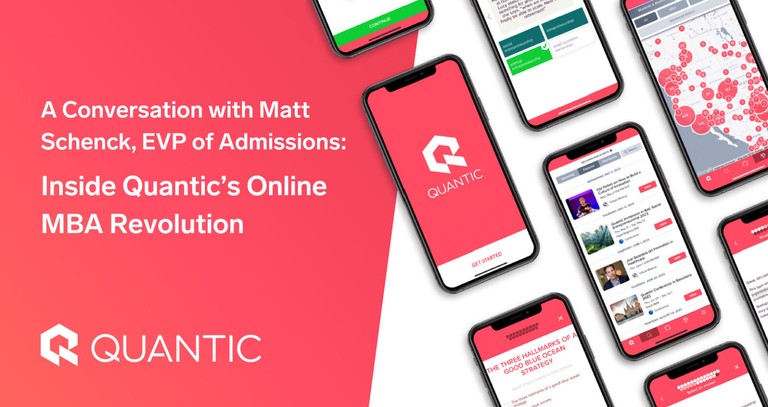 Matt Schenck, EVP of Admissions: Inside Quantic’s Online MBA Revolution